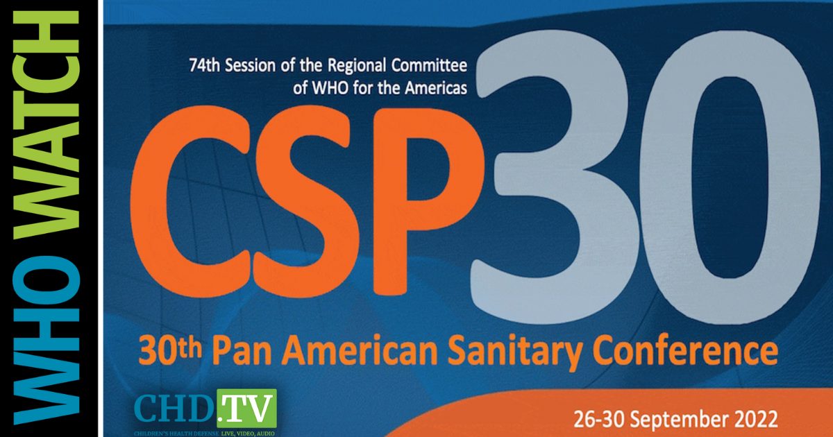 30th Pan American Sanitary Conference | Childrens Health Defense